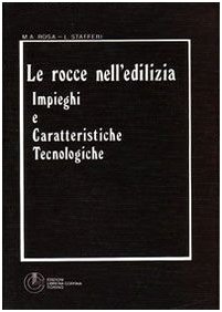 Le Rocce Nell'edilizia: Impieghi E Caratteristiche Tecnologiche : Rosa ...