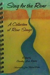 Sing for the River, A Collection of River Songs : Amazon.in: Books