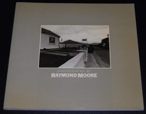 Photographs by Raymond Moore (Murmurs at Every Turn): Amazon.co.uk ...