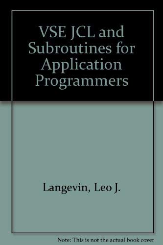 VSE JCL and subroutines for application programmers (The QED IBM ...