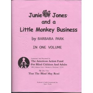 Junie B. Jones and a Little Monkey Business - BRAILLE EDITION: Barbara ...