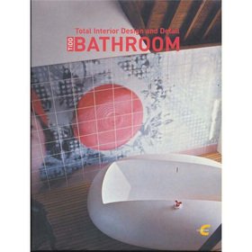 Buy Total Interior Design and Detail: BATHROOM Book Online at Low ...