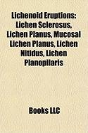 Lichenoid Eruptions: Lichen Sclerosus, Lichen Planus, Mucosal Lichen ...