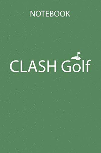 golf clash notebook: 6x9 Blank Lined Notebook gift 120 pages Journal ...