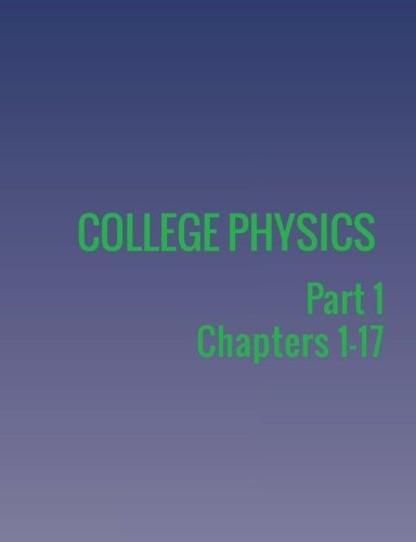 College Physics: Part 1: OpenStax: 9781680920239: Amazon.com: Books