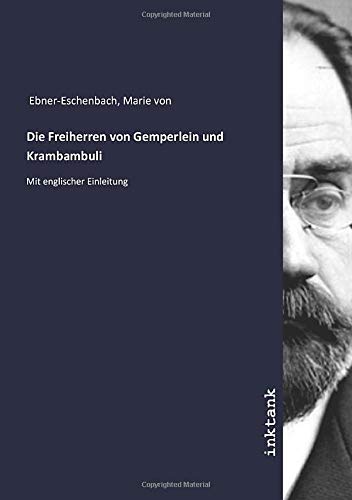 Die Freiherren von Gemperlein und Krambambuli: Mit englischer ...