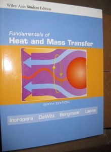 Fundamentals of Heat and Mass Transfer : Incropera, Frank P.: Amazon.de ...