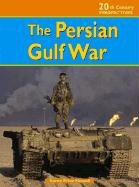 Amazon | The Persian Gulf War (20th Century Perspectives) | Price ...