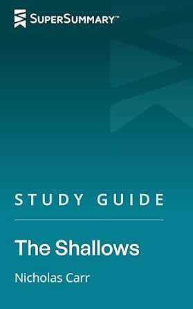 Amazon.com: Study Guide: The Shallows by Nicholas Carr (SuperSummary ...