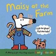 Maisy at the Farm: A Maisy Lift-the-Flap Classic: Cousins, Lucy ...