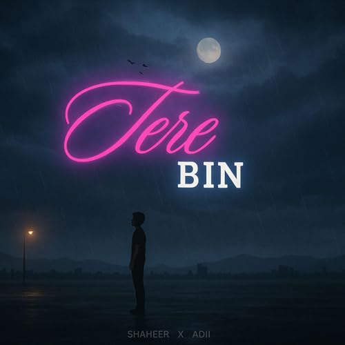 Play Tere Bin by Shaheer Butt on Amazon Music Unlimited