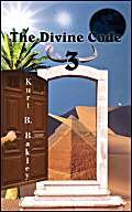The Divine Code 3: Bakley, Kurt: 9781420847741: Amazon.com: Books