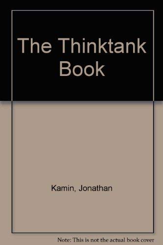 The think tank book (SYBEX computer books): Jonathan Kamin ...