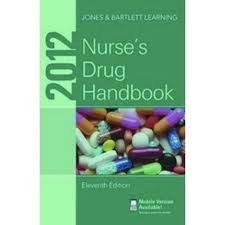 2012 Nurse's Drug Handbook 11th (eleventh) edition: Jones & Bartlett ...