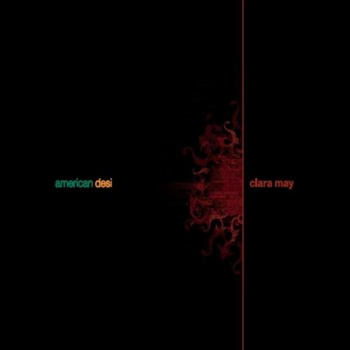 Écouter American Desi par Clara May sur Amazon Music Unlimited