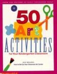 50 Art Activities: Scholastic Inc.: 9780590130288: Amazon.com: Books
