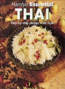 Hamlyn Essential Thai: Step-by-step Recipes with Style (Hamlyn ...
