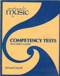 Silver Burdett music competency tests: Teacher's guide : Colwell ...