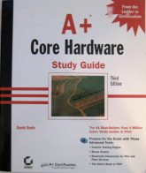 A+ Core Hardware Study Guide: Unknown Author: Amazon.com: Books
