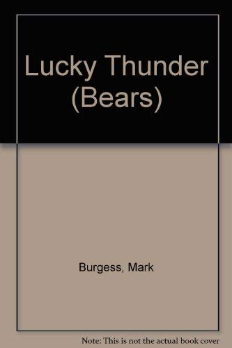 Lucky Thunder (Bears): Mark Burgess: 9780216927551: Amazon.com: Books
