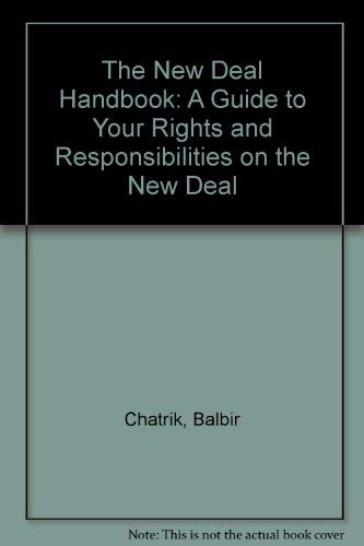 The New Deal Handbook: A Guide to Your Rights and Responsibilities on ...