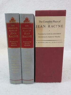 COMPLETE PLAYS OF JEAN RACINE Translated by Samuel Solomon Random House ...