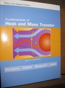 Fundamentals of Heat and Mass Transfer: Frank Paul Incropera, David P ...