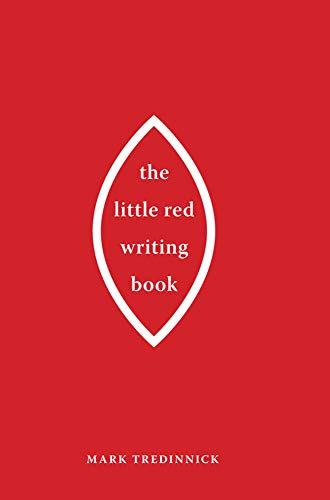 The Little Red Writing Book - Kindle edition by Tredinnick, Mark ...