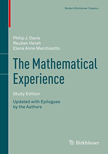 The Mathematical Experience, Study Edition (Modern Birkhäuser Classics) by Philip Davis (PDF ...