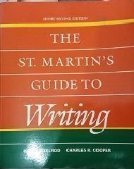 The St. Martin's guide to writing: Axelrod, Rise B: 9780312002848 ...