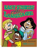 Easy Stories for Language: Patty R. Schuchardt: 9781575030630: Amazon ...