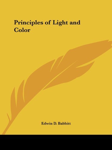 Principles of Light and Colour by Edwin D. Babbitt (1998-06-01): Edwin ...