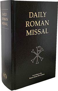 Daily Roman Missal: Complete with Readings in One Volume with Sunday ...