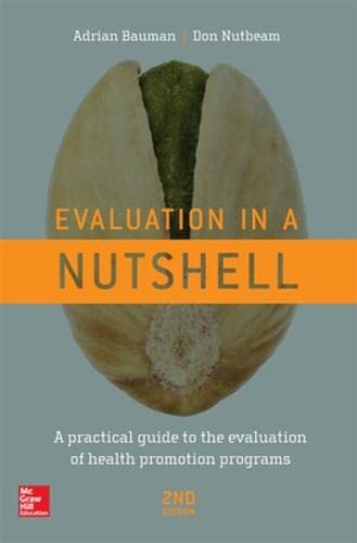 Amazon.co.jp: Evaluation in a Nutshell : Bauman, Adrian, Nutbeam, Don: 洋書