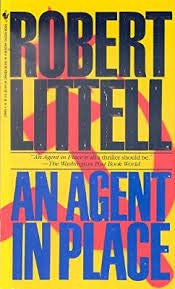 An Agent in Place: Robert Littell: Amazon.com: Books