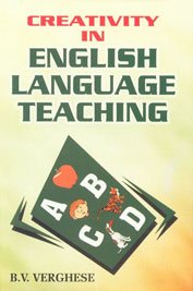 Amazon.in: Buy Creativity In English Language Teaching, Book Online at ...