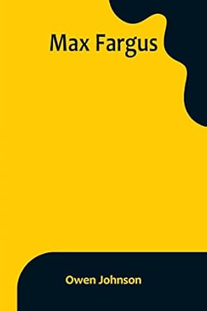 Amazon.com: Max Fargus: 9789356896499: Johnson, Owen: Books