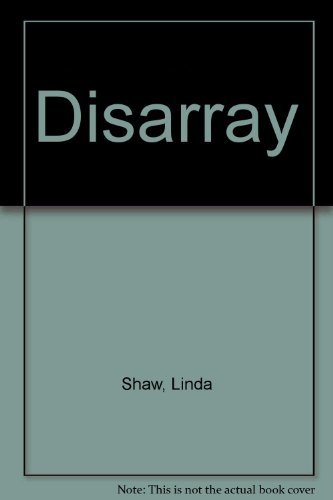 Disarray: Linda Shaw: 9780373508945: Amazon.com: Books
