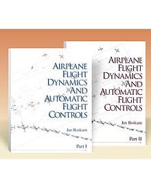 Airplane Flight Dynamics and Automatic Flight Controls I and II ...