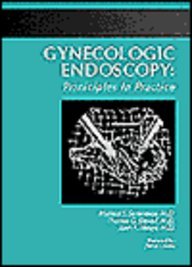 Gynecologic Endoscopy: Principles in Practice: 9780683075090: Medicine ...