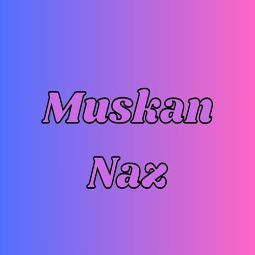 Bitak Mi Wo Mintam Natirishi by Muskan Naz on Amazon Music - Amazon.com