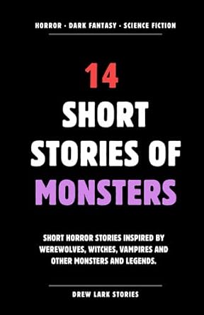 Amazon.com: 14 Short Monster Stories: Short horror stories inspired by ...