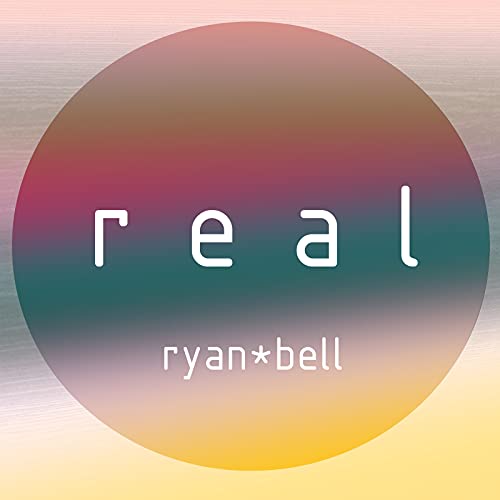 Amazon MusicでRyan BellのRealを再生する