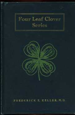 Four Leaf Clover Series: Frederick E. Keller: Amazon.com: Books