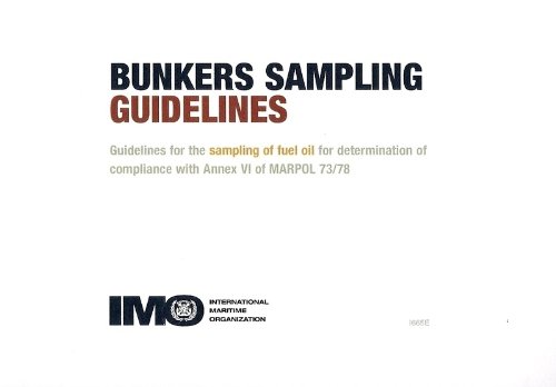 Imo Bunkers Sampling Guidelines 05: International Maritime Organization ...