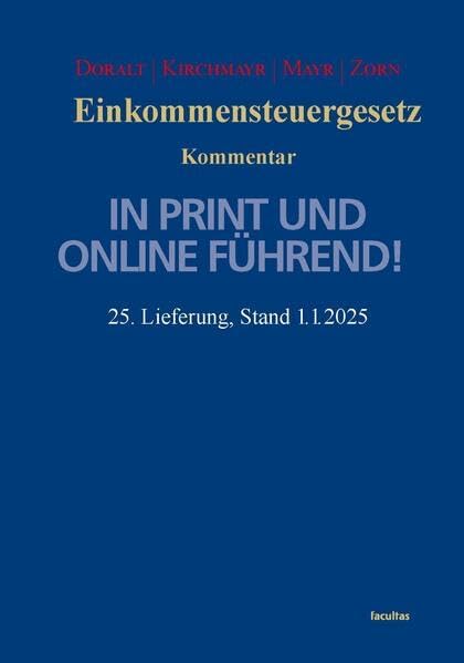 Einkommensteuergesetz: Kommentar 25. Lieferung – Stand 1.1.2025 : Zorn ...