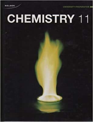 Nelson Chemistry 11: Nelson: 9780176510381: Books - Amazon.ca