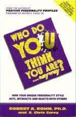 Who Do You Think You Are Anyway? by Robert A. Rohm (1997-11-06): Robert ...