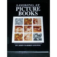 Amazon.com: Looking at Picture Books: 9780917846298: Stewig, John Warren: Books