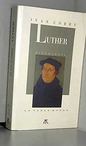 Amazon.com: Martin Luther: 9782710304722: Gobry, Ivan: Books